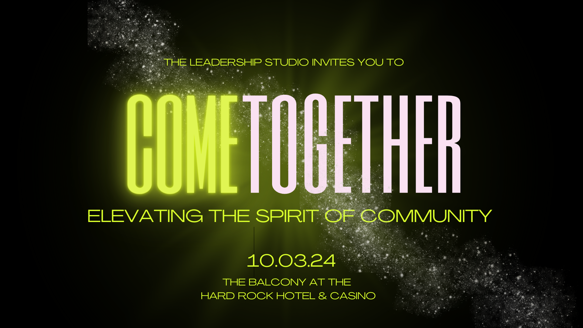 Come Together: An Evening to Elevate the Spirit of Community