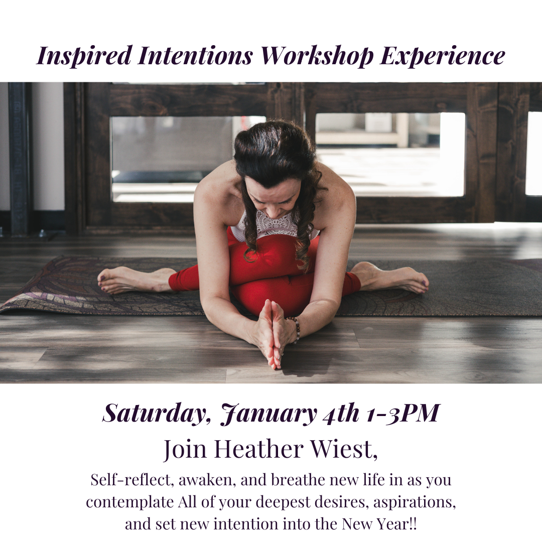 Inspired Intentions Workshop Experience