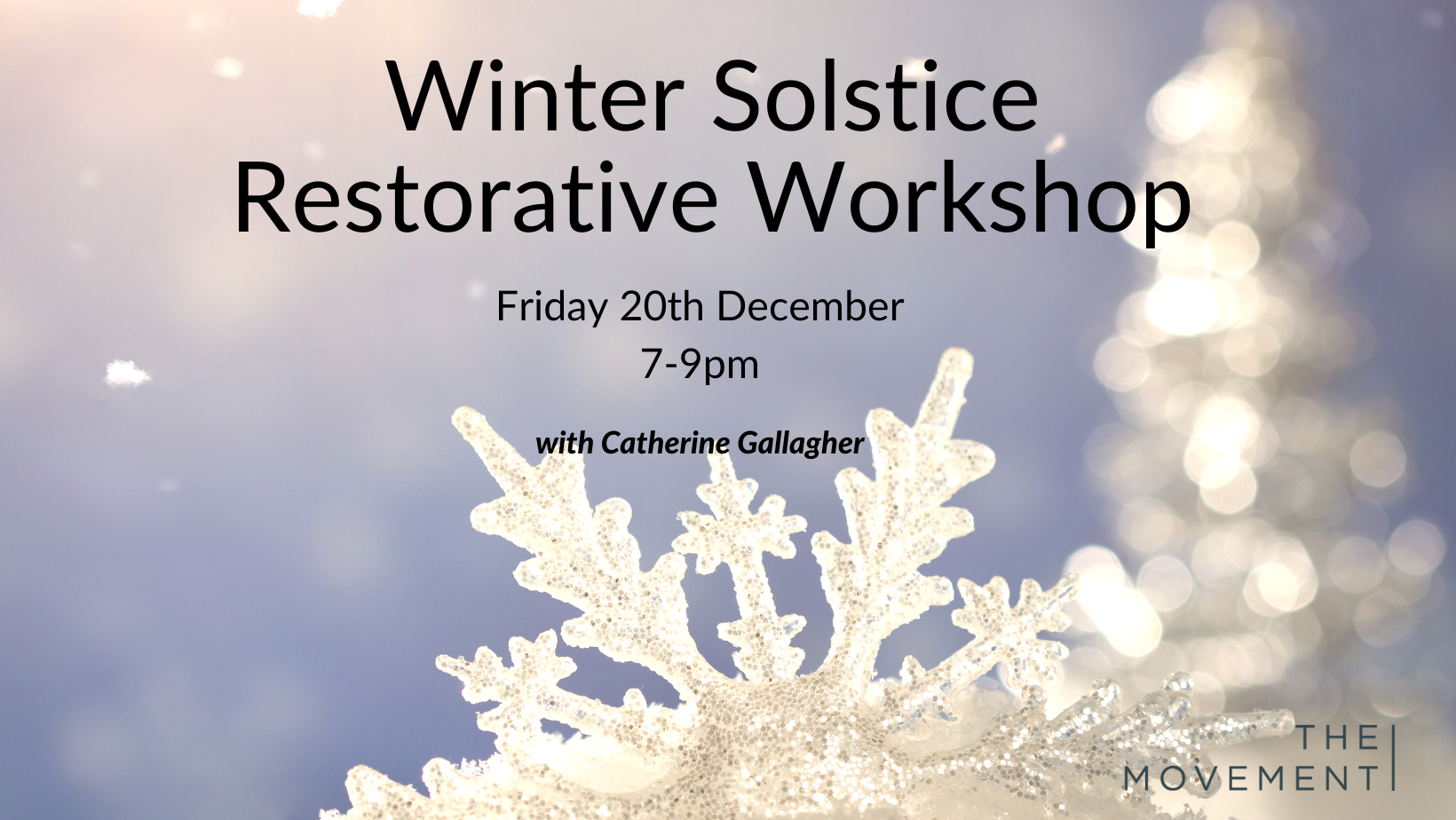 Winter Solstice Restorative Workshop