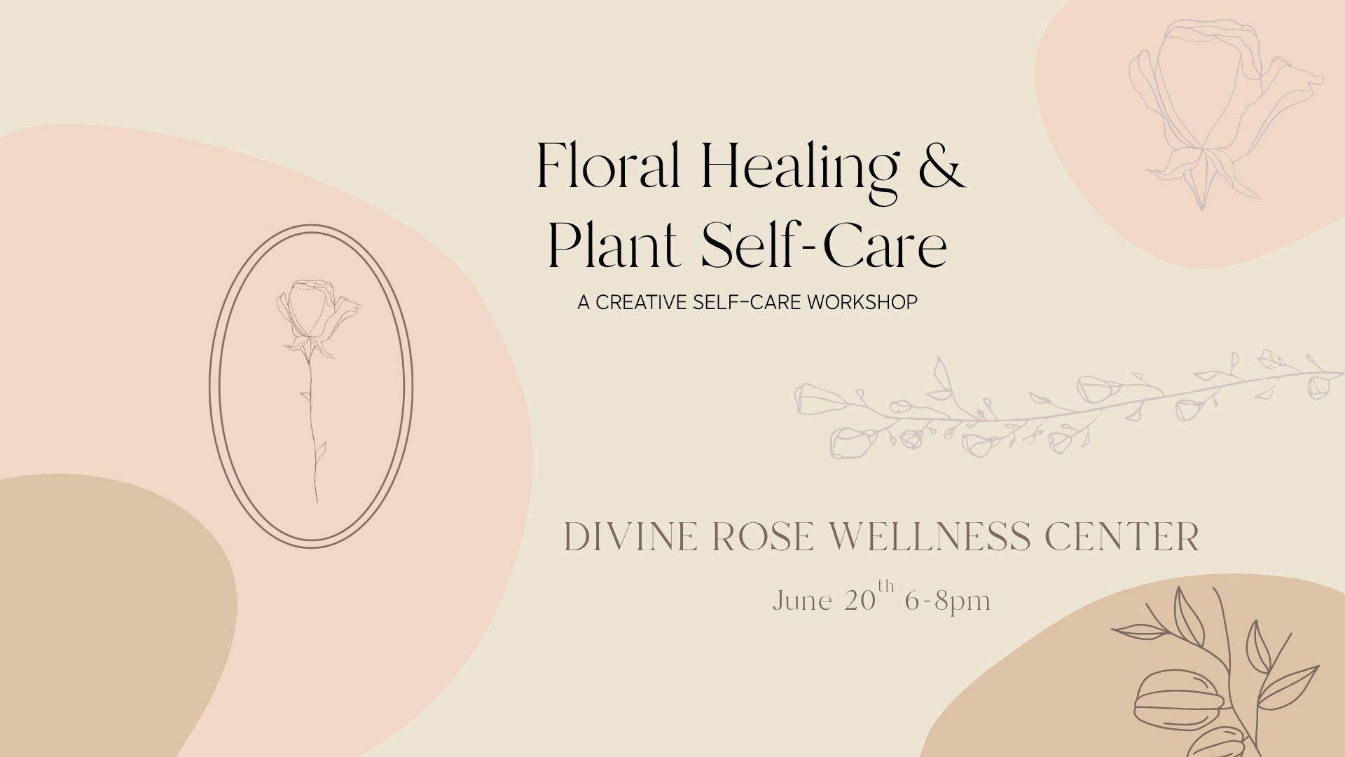 Floral Healing & Plant Self-Care Workshop