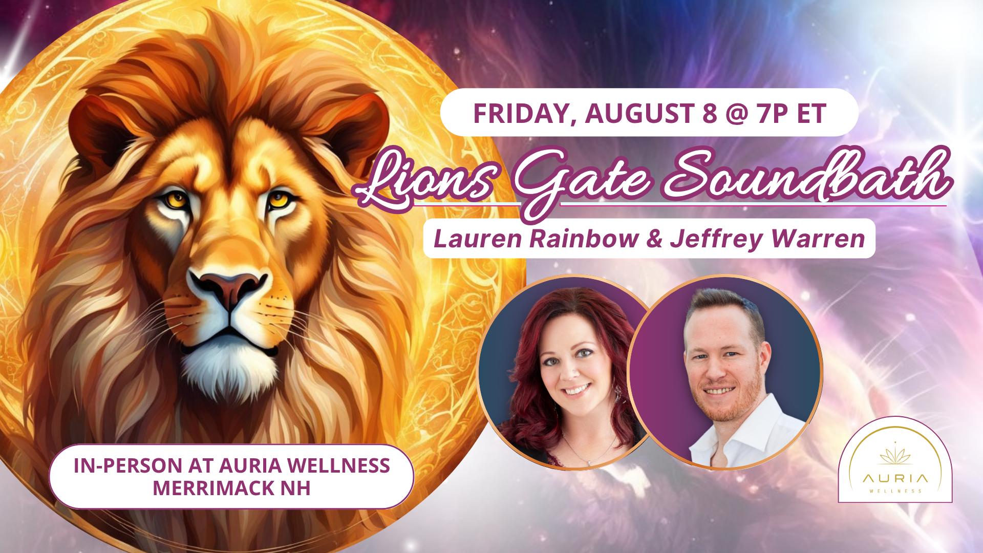 Lion's Gate Portal Activation and Meditation with Lauren Rainbow and Jeffrey Warren