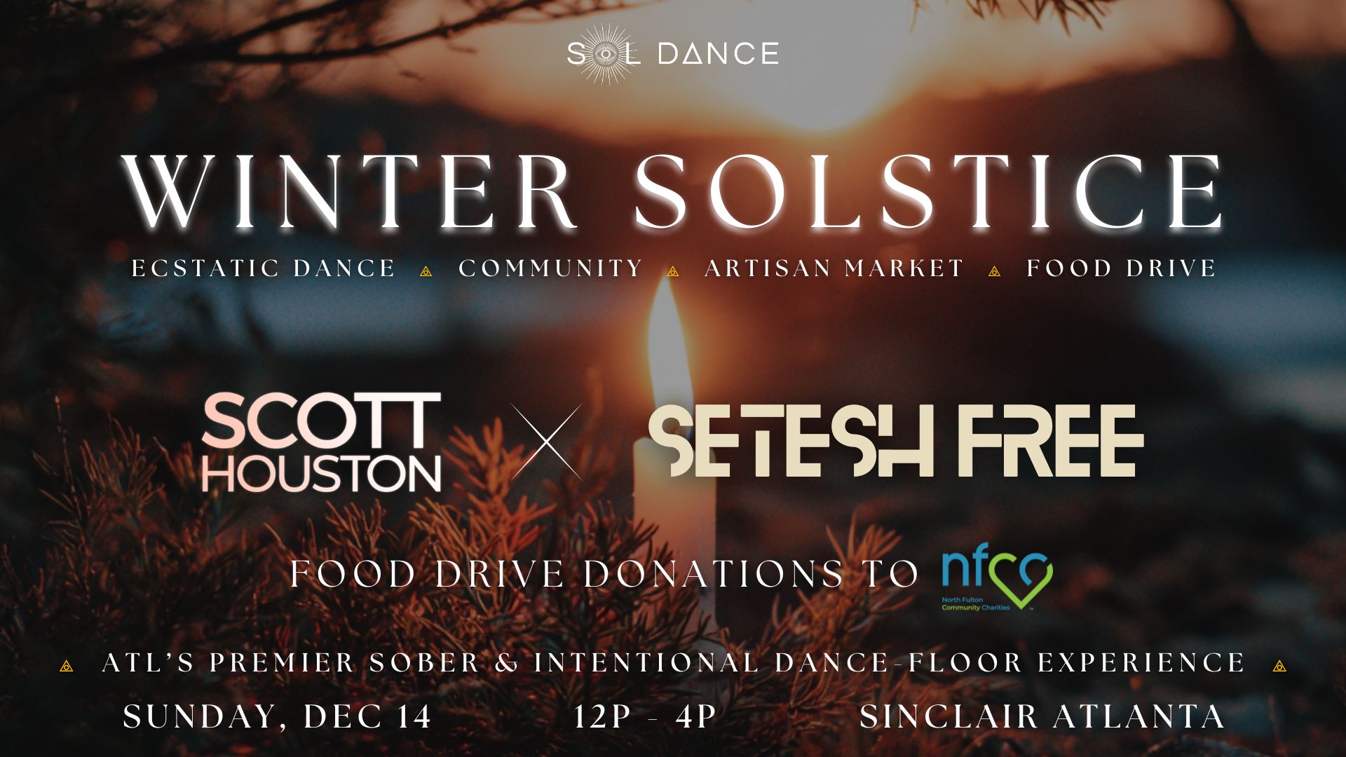 WINTER SOLSTICE - 2nd Sunday (December) Sol Dance at Sinclair Atlanta