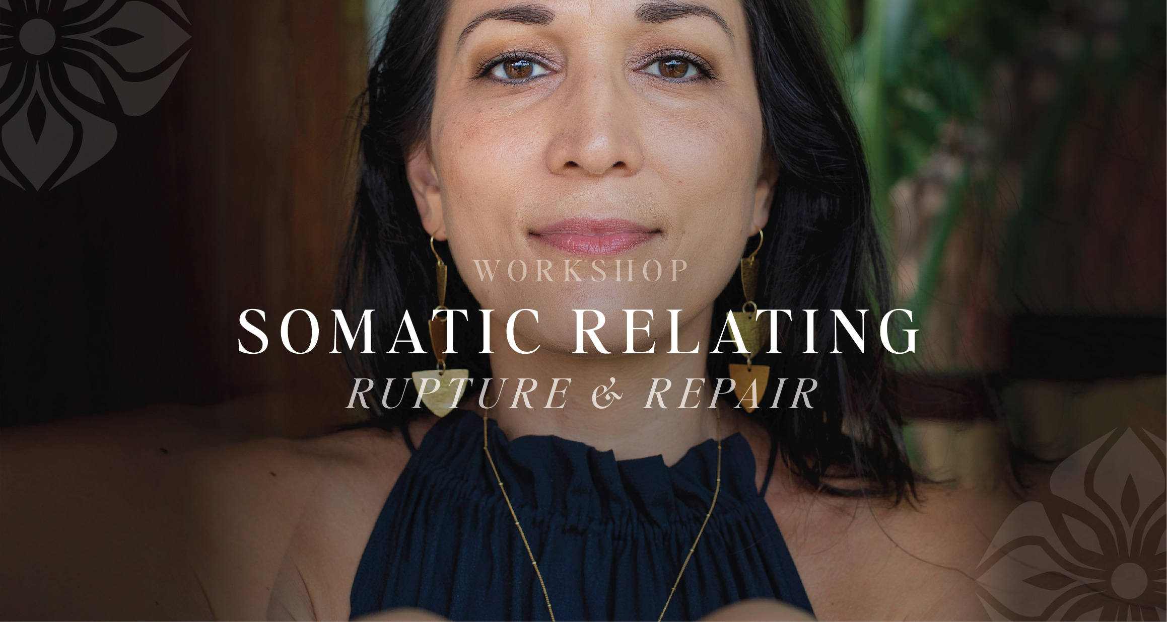 Workshop | Somatic Relating: Rupture & Repair