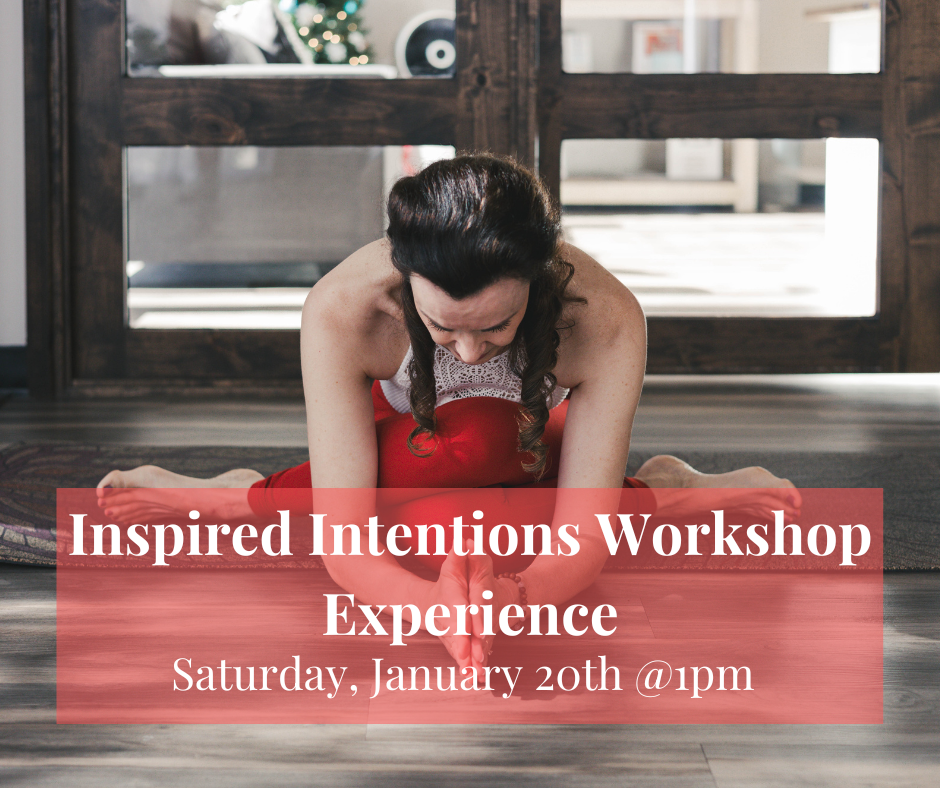 Inspired Intentions Workshop Experience
